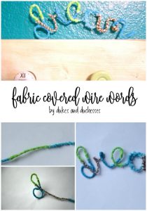 Fabric Covered Wire Words